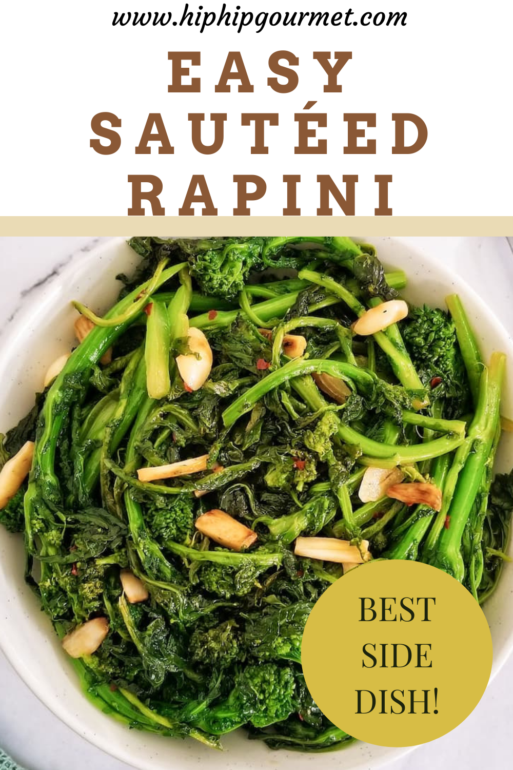 The Best Sautéed Rapini Recipe - Hip Hip Gourmet