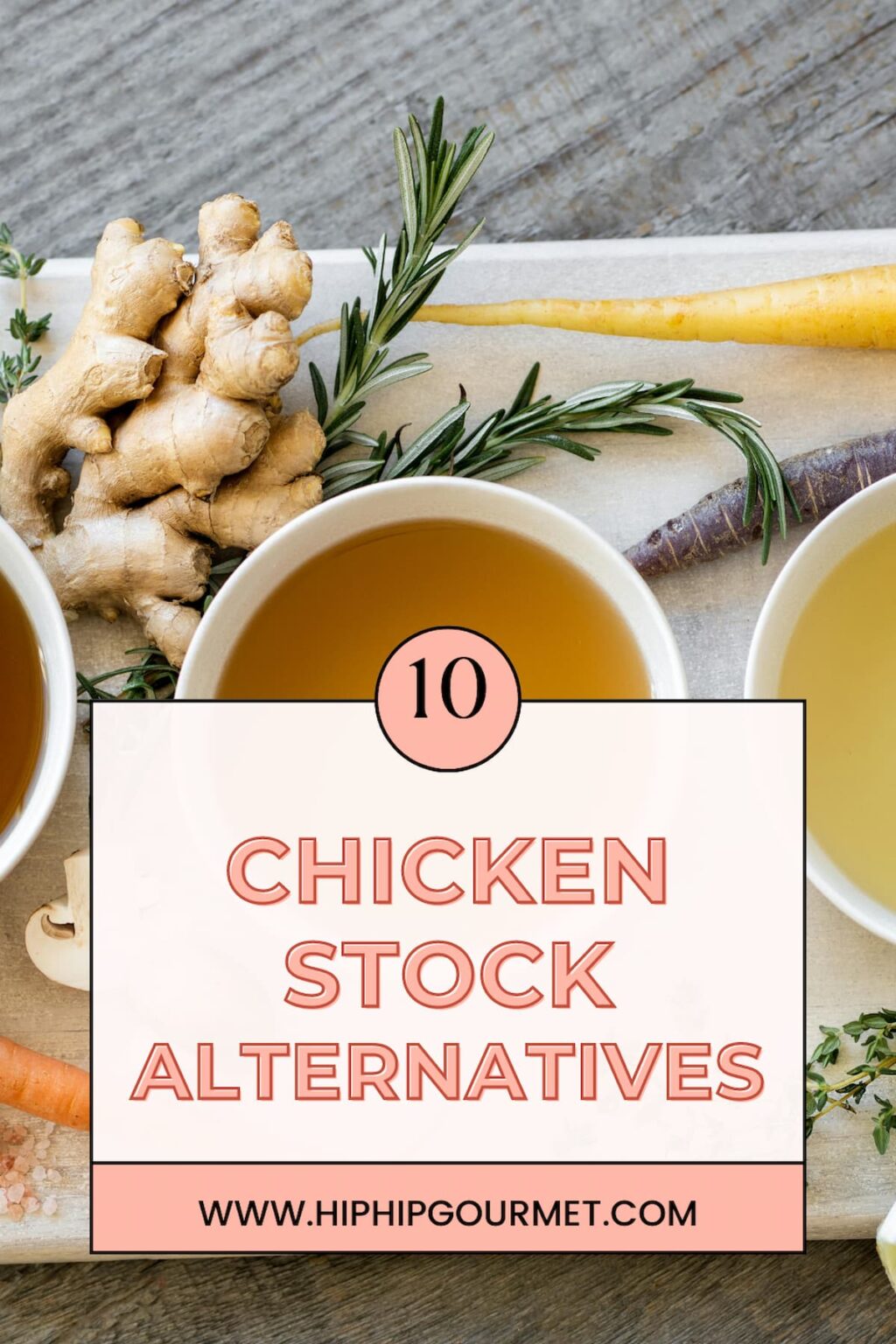 Top 10 Chicken Stock Alternatives You Need To Try Today! - Hip Hip Gourmet