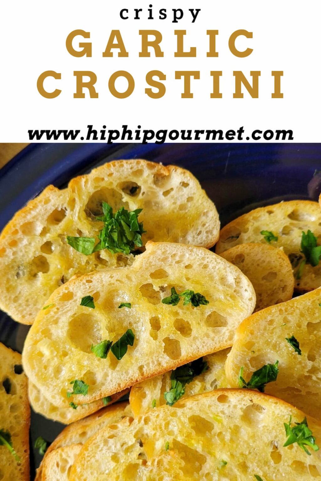 Garlic Crostini: Easy, Crispy, and Perfect for Any Topping! - Hip Hip ...